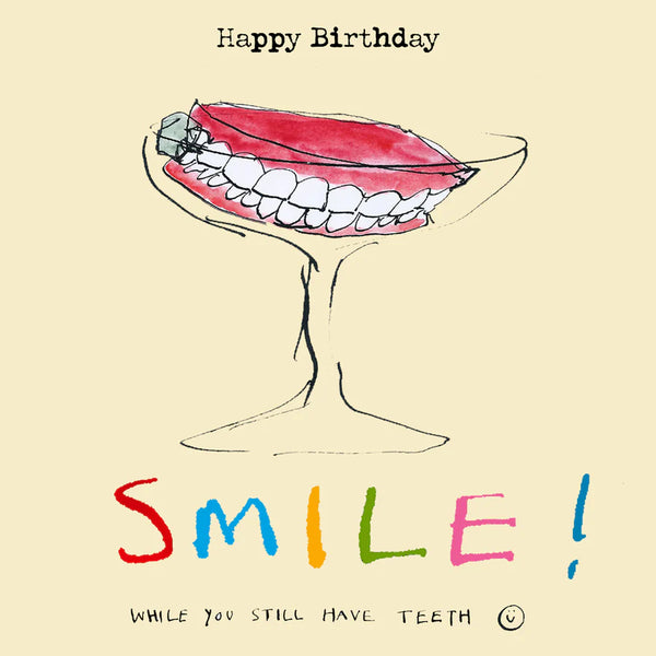 Birthday Teeth Greetings Card Nest Rhiwbina Cardiff - Nest Cardiff